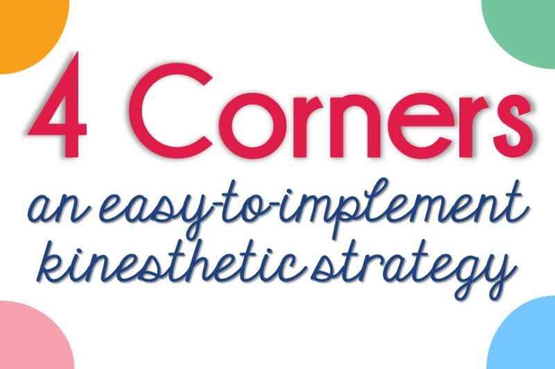 4 Corners- A Kinesthetic Preassessment - Tales from Outside the Classroom