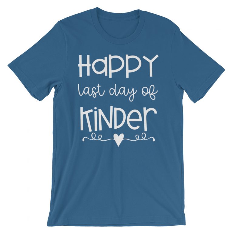 last-day-of-kindergarten-unisex-tee-tales-from-outside-the-classroom